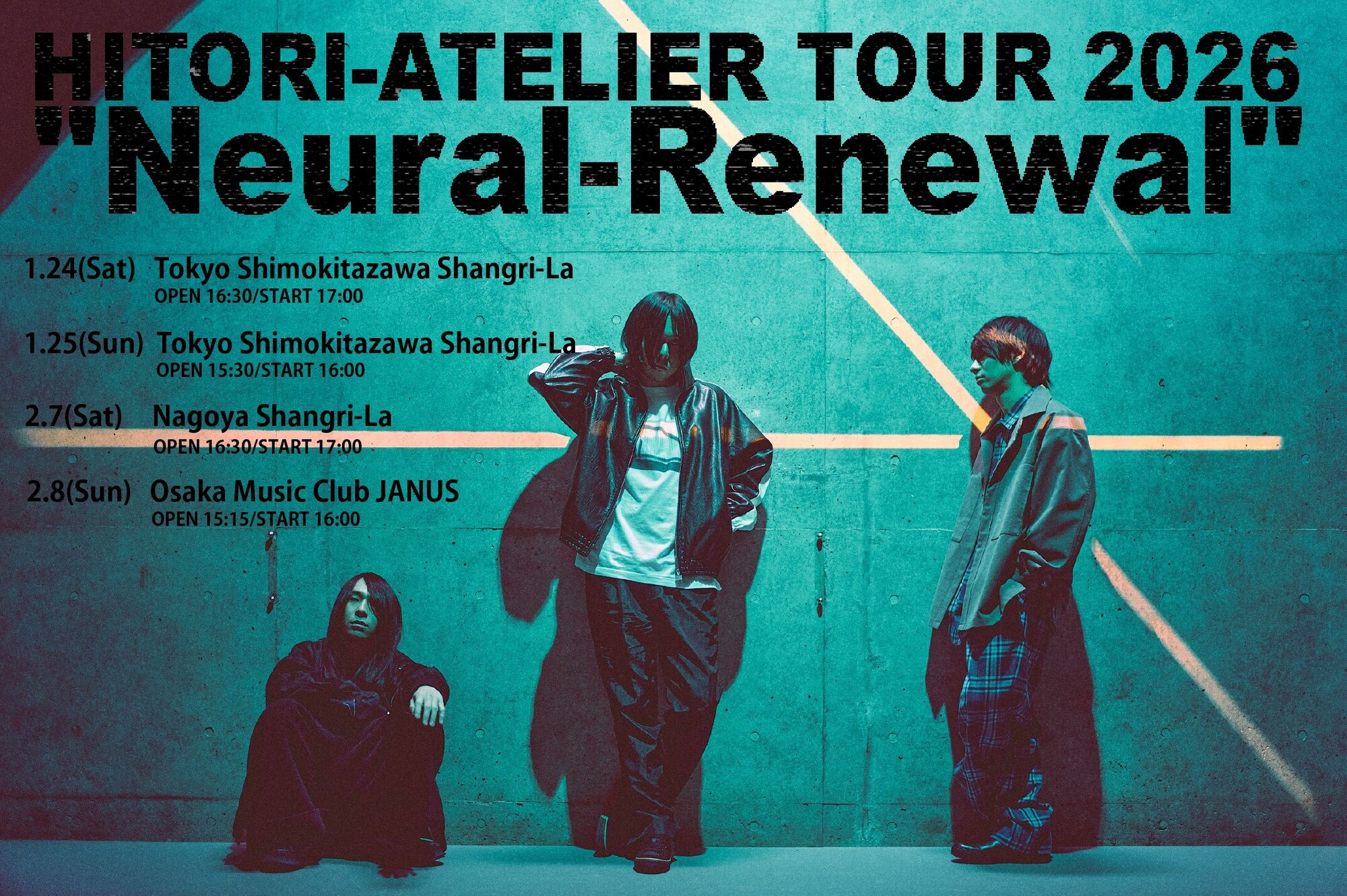 HITORI-ATELIER TOUR 2026 "Neural-Renewal" ＠大阪 | ヒトリエ OFFICIAL WEBSITE